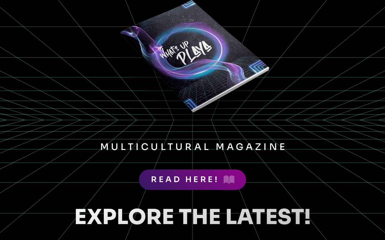 Whats Up Playa Magazine